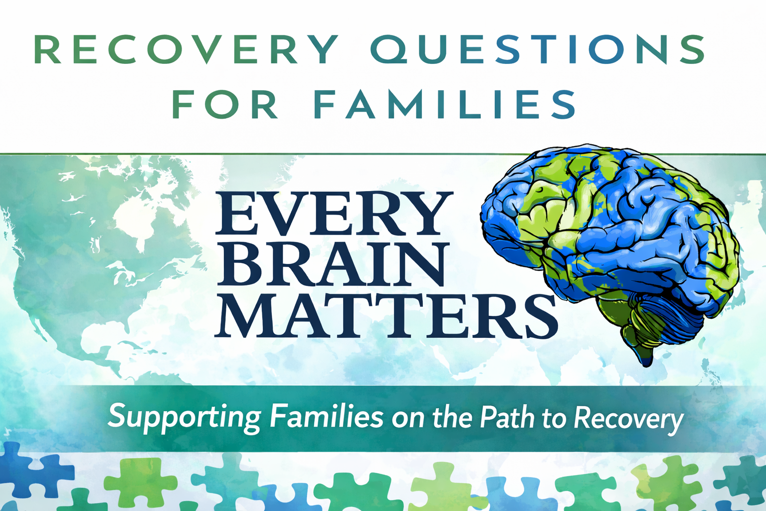 Recovery Questions for Parents – Every Brain Matters - Every Brain Matters