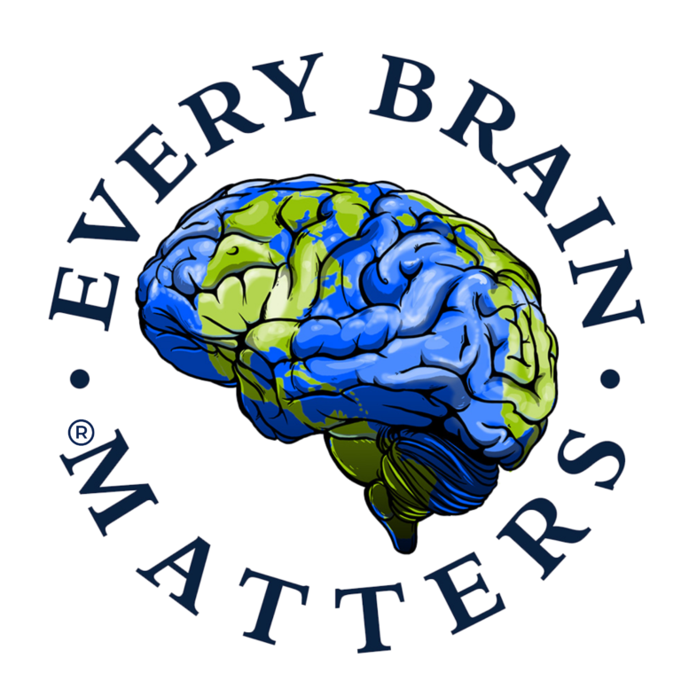Every Brain Matters Every Brain Matters