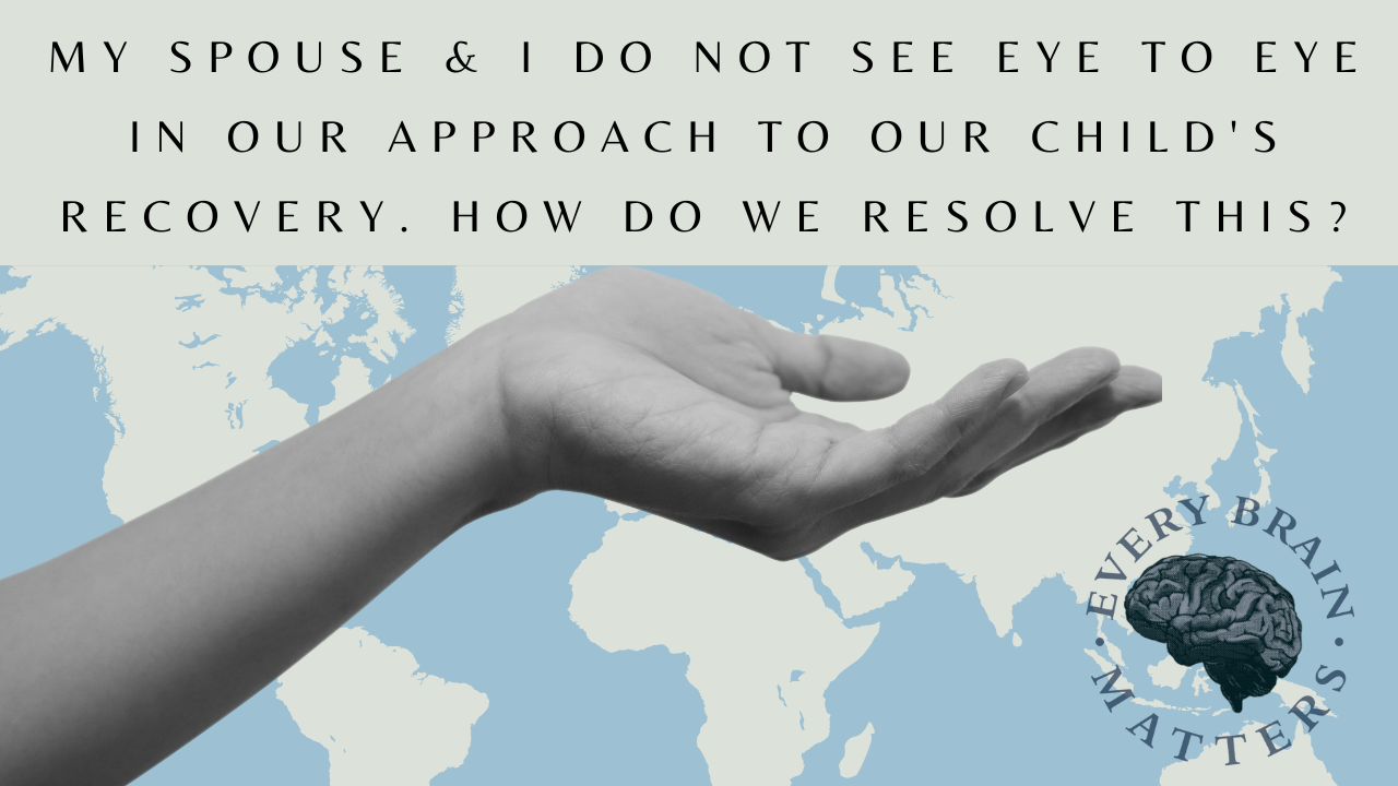 My spouse & I do not see eye to eye in our approach to our child's ...