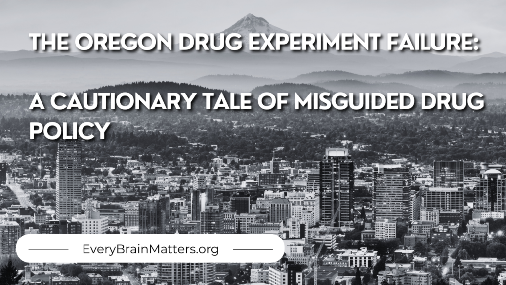 The Oregon Drug Experiment Failure: A Cautionary Tale of Misguided Drug ...