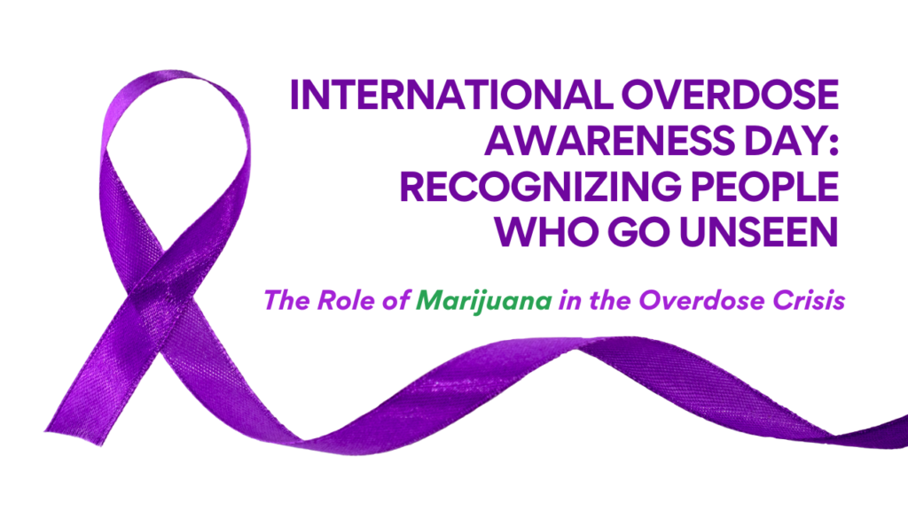 International Overdose Awareness Day: Recognizing People Who Go Unseen ...