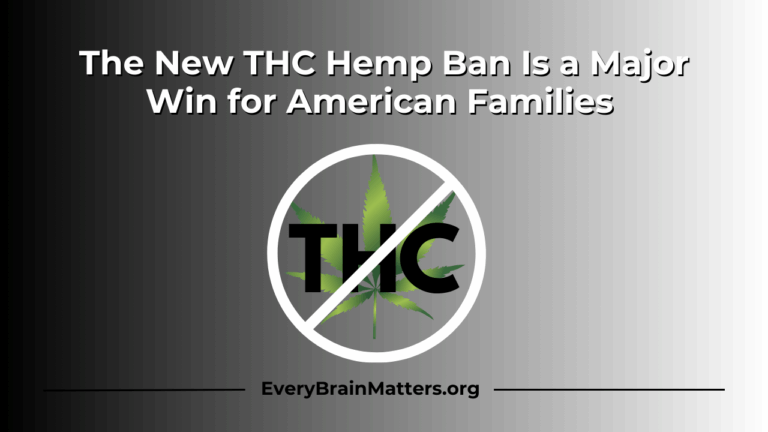 The New THC Hemp Ban Is a Major Win for American Families - Every Brain ...